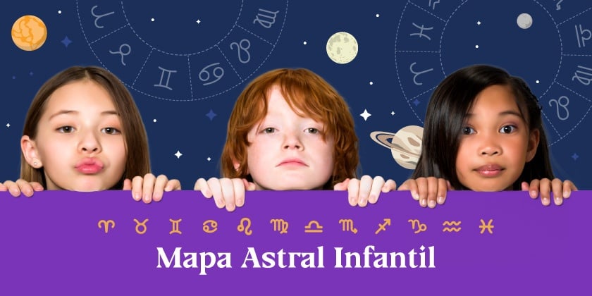 A criança de cada signo - Aprendendo sobre Mapa Astral Infantil